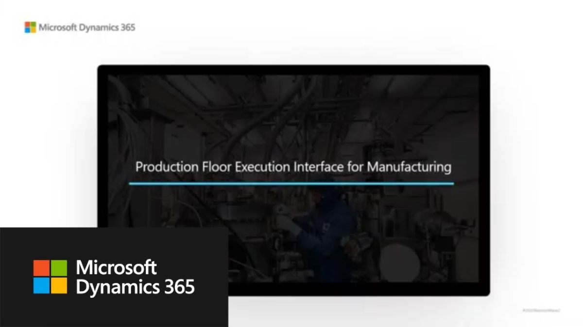 Dynamics 365 Supply Chain Management: New User Experience for Production Floor Execution ...